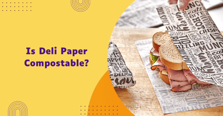 Is Wax Paper Compostable, Recyclable & Biodegradable?